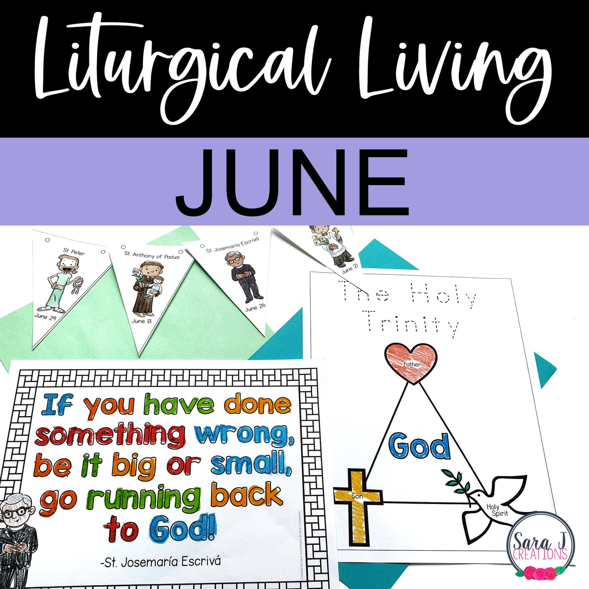 June Liturgical Living – Sara J Creations
