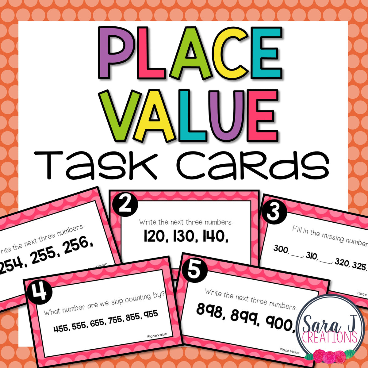 Place Value Overview to 1000 Task Cards – Sara J Creations