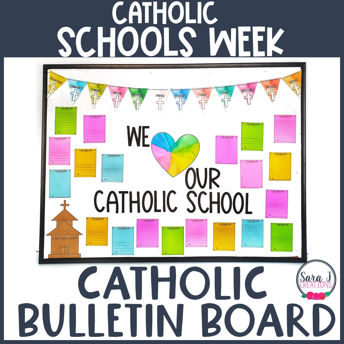 Catholic Schools Week Bulletin Board – Sara J Creations